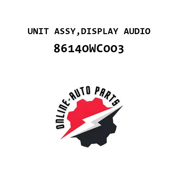 UNIT ASSY,DISPLAY AUDIO - 86140WC003 - Toyota - online-auto.parts